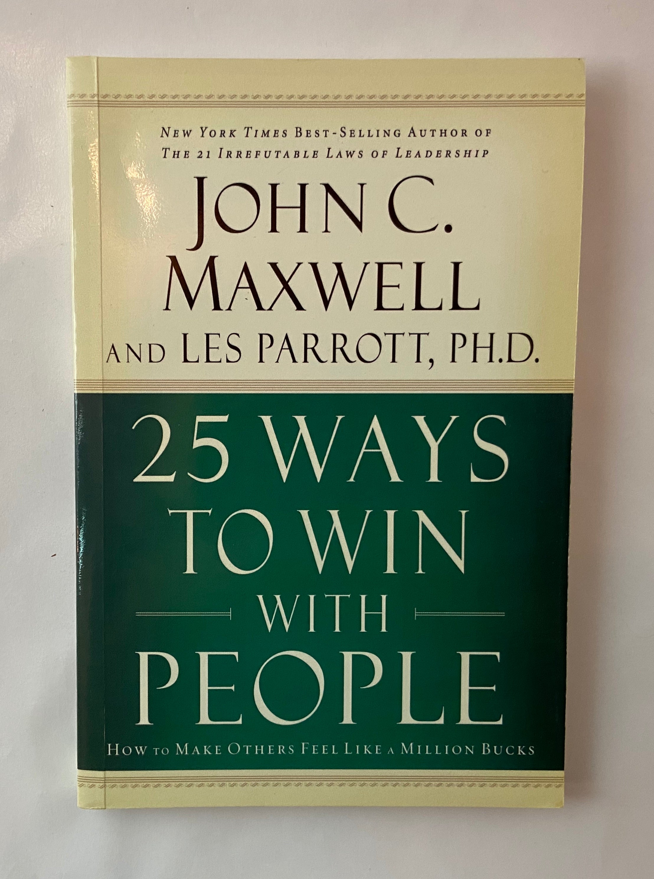 25 Ways To Win With People